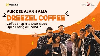 Apa itu Crowdfunding: Udana.id yang Listing Dreezel Coffee
